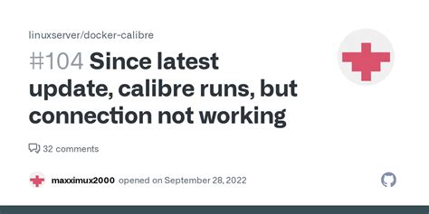 Since Latest Update Calibre Runs But Connection Not Working Issue Linuxserver Docker