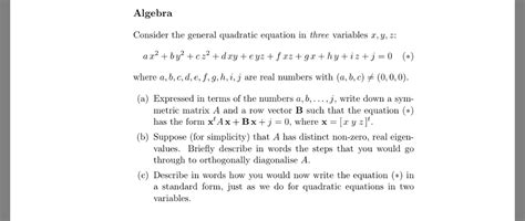 Solved Consider The General Quadratic Equation In Three