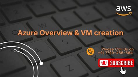 Day1azure Vm Creation And Overview Part 2 Youtube
