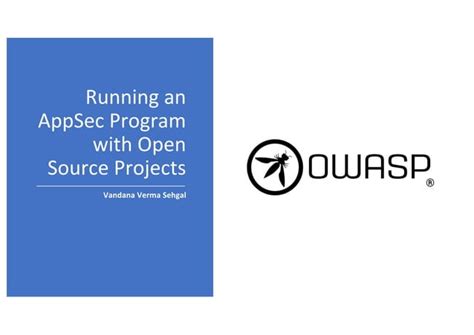 Running An App Sec Program With Owasp Projects Defcon Appsec Village Ppt