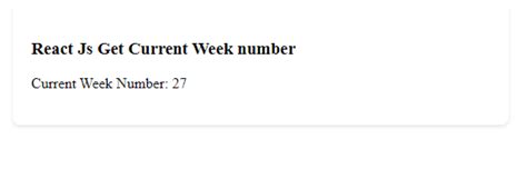 React Js Get Current Week Number