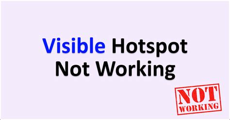 Ways To Fix If Visible Hotspot Not Working NetworkBuildz