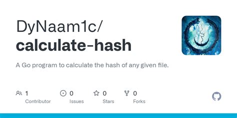 GitHub DyNaam C Calculate Hash A Go Program To Calculate The Hash Of Any Given File