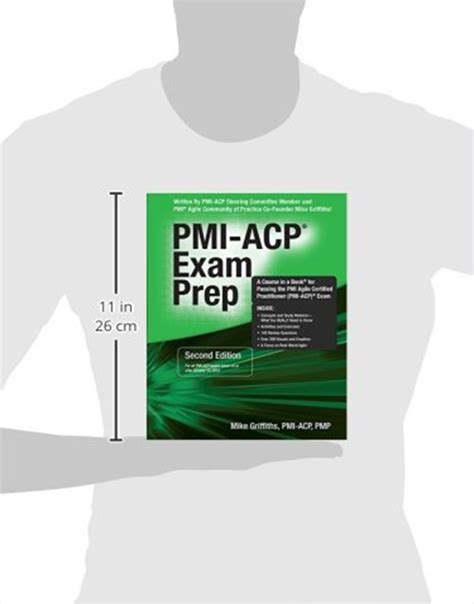 Pmi Acp Exam Prep A Course In A Book For Passing The Pmi Agile
