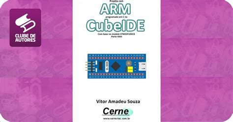 Projetos Com Arm Programado Em C No Cubeide Com Base No Modelo Stm32f103c8 Parte Xxiii Por