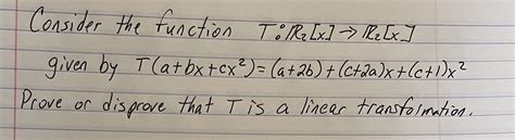 Solved Consider the function T PR₂ x 1₂ x given by Chegg com