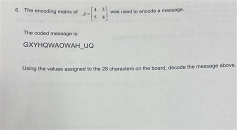 solved the encoding matrix of a [4354] ﻿was used to encode a