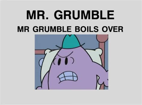 Mr Grumble Boils Over Mr Men Wiki Fandom