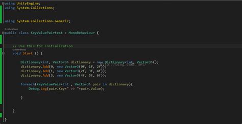 Unity3d中dictionary和keyvaluepair的使用unity Keyvaluepair Csdn博客