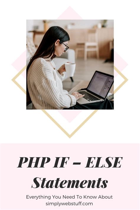 Php If Else Statements Everything You Need To Know About Need To