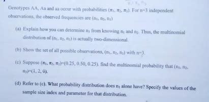 Solved Genotypes AA Aa And Aa Occur With Probabilities Chegg Com