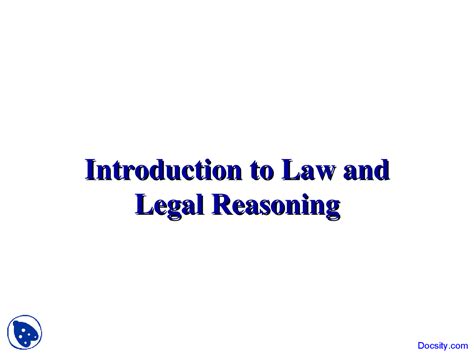 Introduction To Law And Legal Reasoning Business Law Lecture Slides