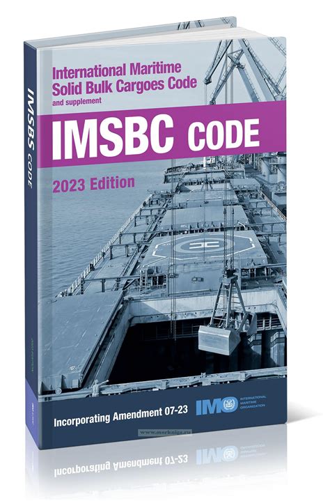 Imsbc Code And Supplement Incorporating Amendment 07 23 2023 Edition