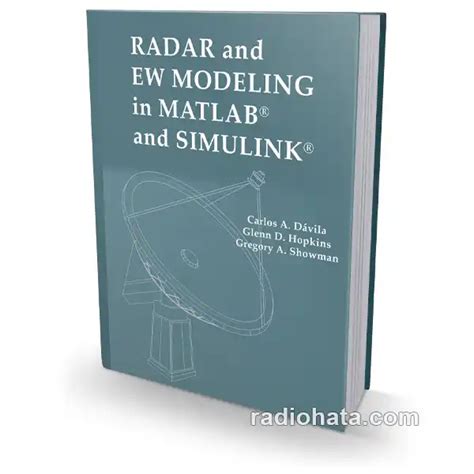 Radar and Ew Modeling in Matlab and Simulink Радиолюбительский сайт
