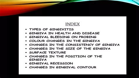Indices Of Gingival Diseases Pptx