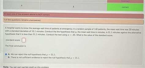 [answered] At Least One Of The Answers Above Is Not Correct 1 Of The