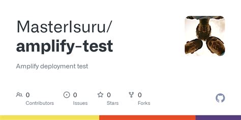 github masterisuru amplify test amplify deployment test