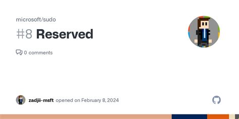 reserved · issue 8 · microsoft sudo · github