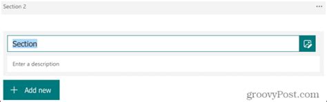 How To Use Sections In Microsoft Forms