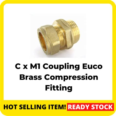 C X M1 Coupling Euco Brass Compression Fitting Inch Size Lazada