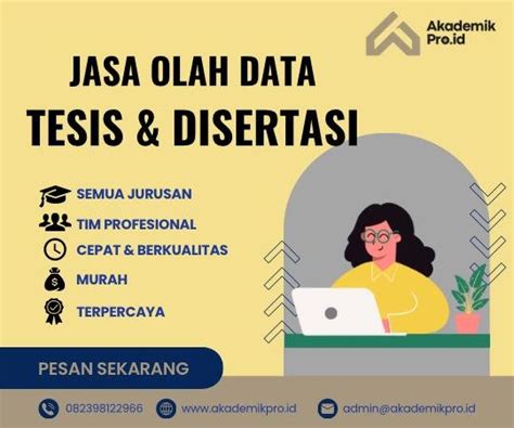 Jasa Olah Data Tesis And Disertasi Terpercaya No1 Indonesia Akademikproid
