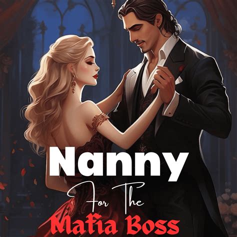 Wehear Audiobook Nanny For The Mafia Boss