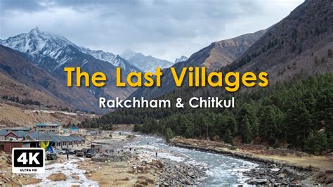 Last Village Of India Chitkul Kinnaur Road Trip Himachals Hidden