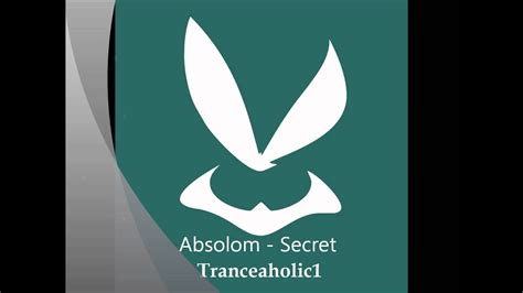 Absolom Secret Youtube