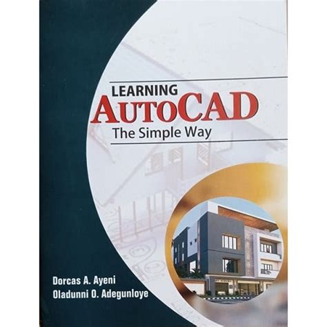 Learning Autocad The Simple Way By Dorcas A Ayeni Konga Online Shopping