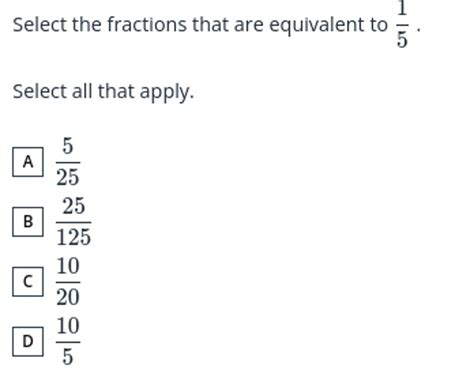 Select The Fractions That Are Equivalent To 51 Select All That Apply A