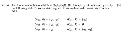 A The Formal Description Of A NFA Is Q Q Q Q Q Where Is Given By The