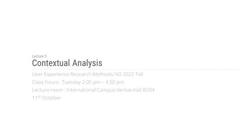 [week 06] Contextual Analysis User Experience Research Methods