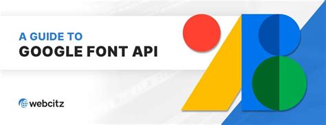 A Guide To The Google Font API