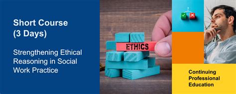 [3 Day Short Course] Strengthening Ethical Reasoning In Social Work Practice Department Of