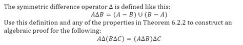 Solved The Symmetric Difference Operator A Is Defined Like Chegg