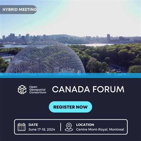 The Open Geospatial Consortium Ogc On Linkedin Ogccanadaforum Ogcmm