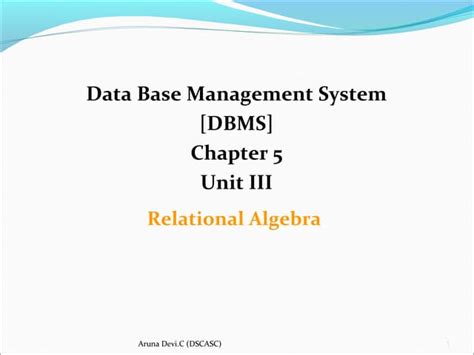 Dbms Ii Mca Ch5 Ch6 Relational Algebra 2013 Ppt