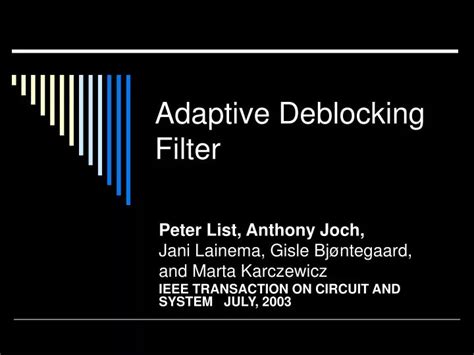 ppt adaptive deblocking filter powerpoint presentation free download