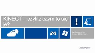 Kinect dla programistów jak zacząć PPT