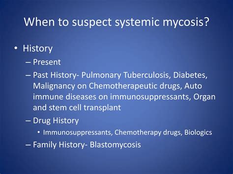 Approach To Systemic Mycosispptx
