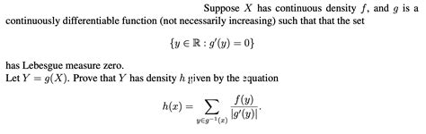 Suppose X Has Continuous Density F And G Is A