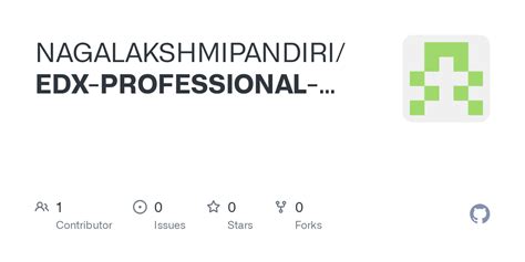 Github Nagalakshmipandiriedx Professional Certificate