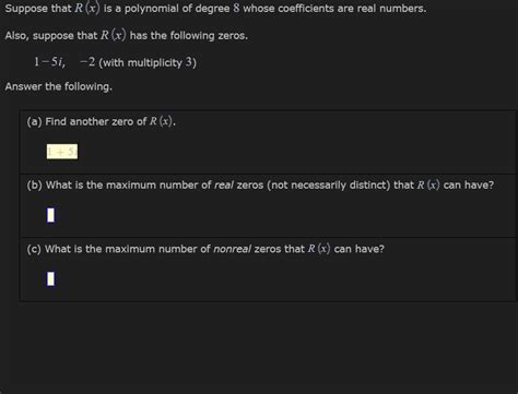 solved iso suppose that r x has the following zeros
