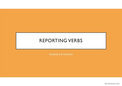 Reporting Verbs Vocabulary And Gram English Esl Powerpoints