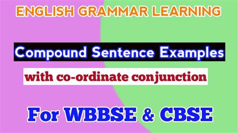 Compound Sentence Joining With Coordinating Conjunctions