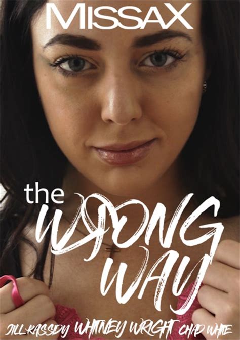 Wrong Way The Missax Unlimited Streaming At Adult Empire Unlimited