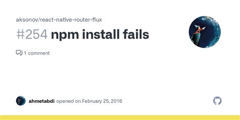 Npm Install Fails · Issue 254 · Aksonovreact Native Router Flux · Github