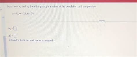 solved determine μ and σx from the given parameters of the