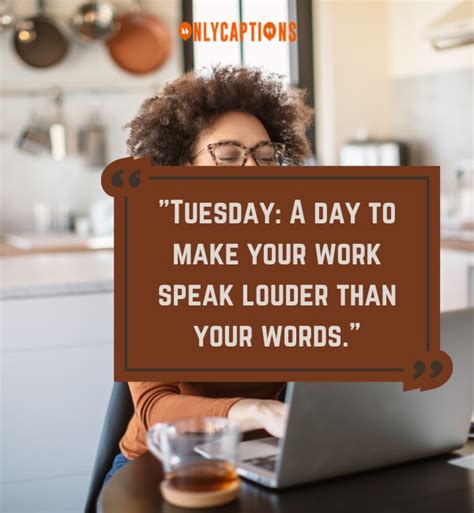 910 Tuesday Work Quotes 2026 Stay Inspired At The Office