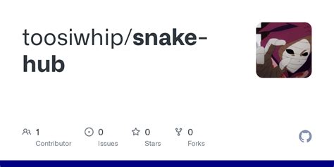 GitHub Toosiwhip Snake Hub